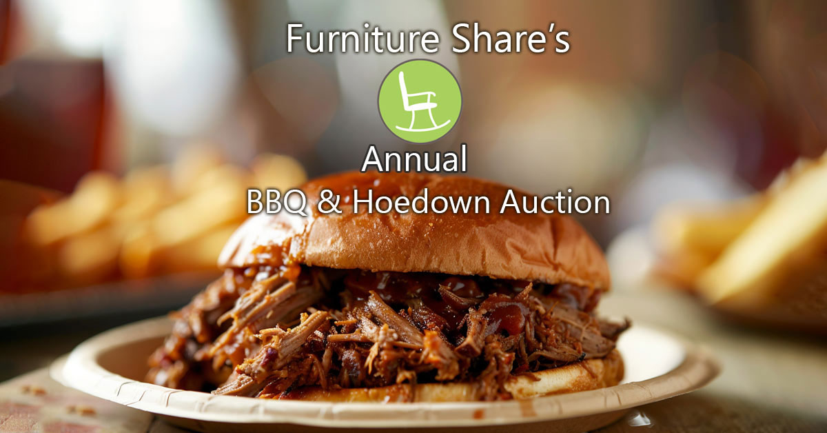 Furniture Share 2024 Virtual BBQ and Hoedown Auction Fundraiser